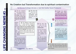 No Creation but Transformation due to spiritual contamination LCN#3 1/2 ...